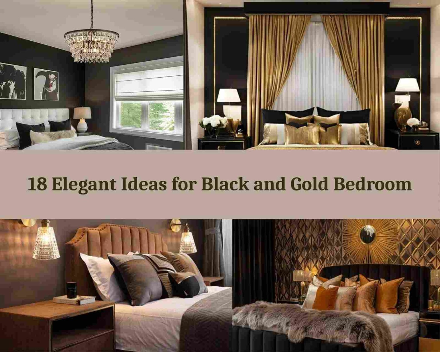18 Elegant Ideas for Black and Gold Bedroom - Tangy House