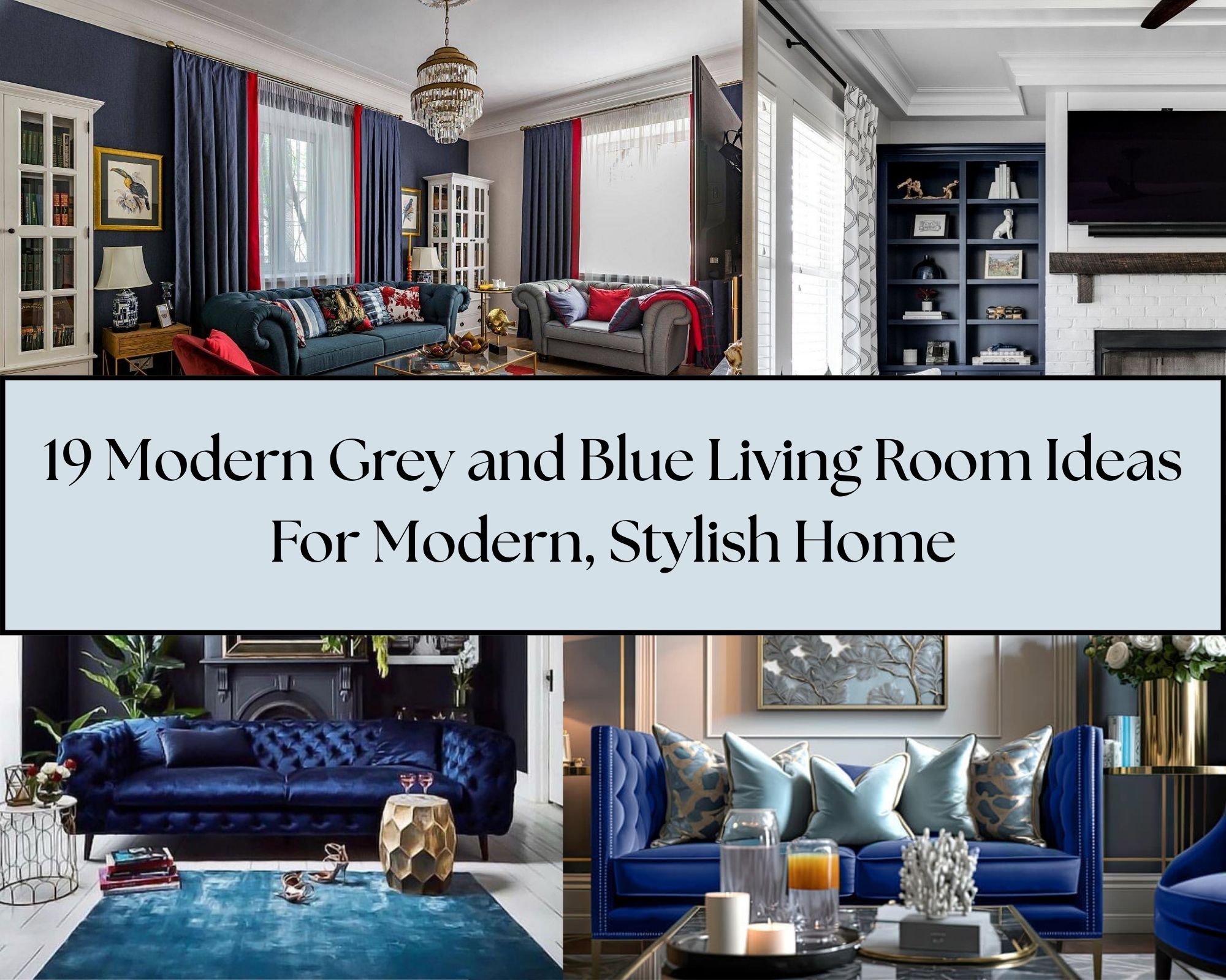 19 Modern Grey and Blue Living Room Ideas For Modern, Stylish Home ...